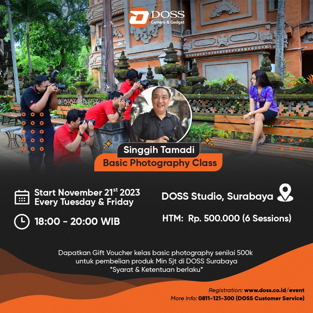 Basic Photography Class with Singgih Tamadi | DOSS Camera & Gadget